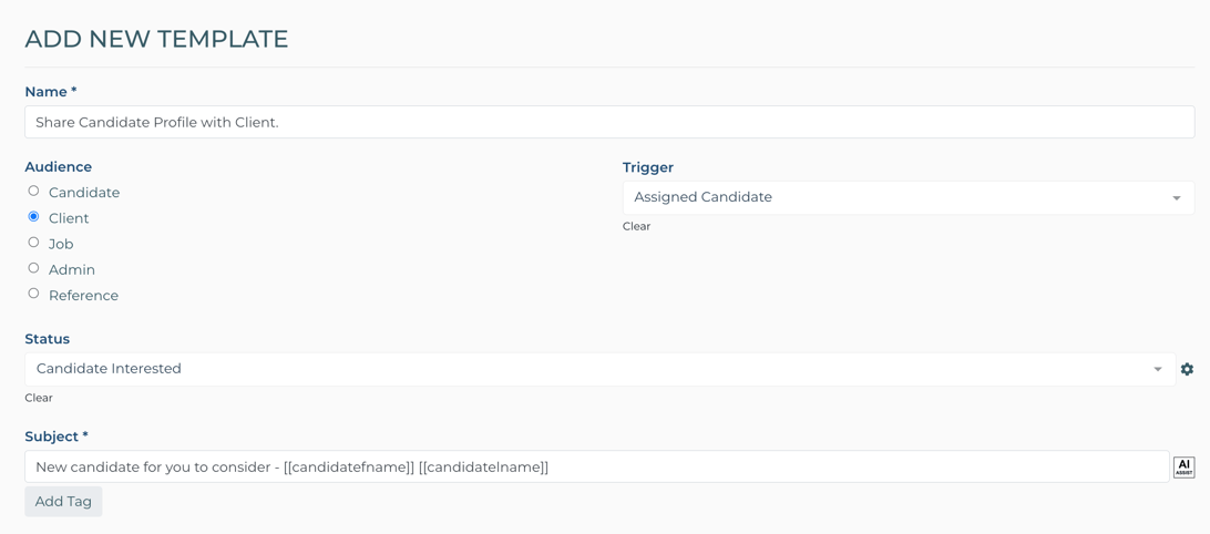 Send And Create An Email Template To Share A Candidate To A Client.