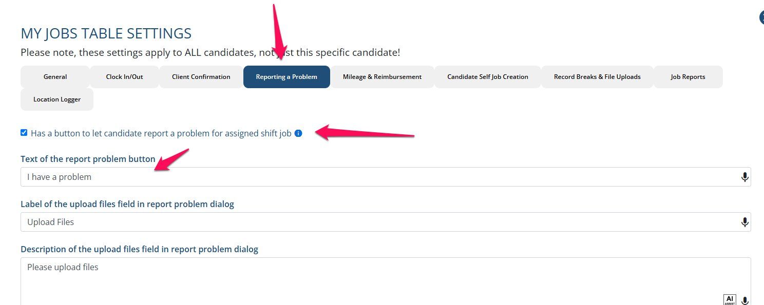 Customize the label for Reporting a Problem Button for candidates